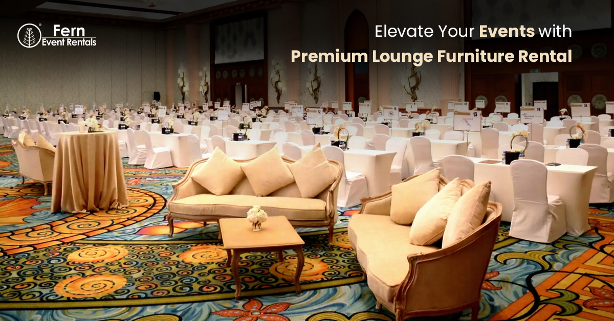 Create Stylish Event Spaces with Lounge Furniture Rental.